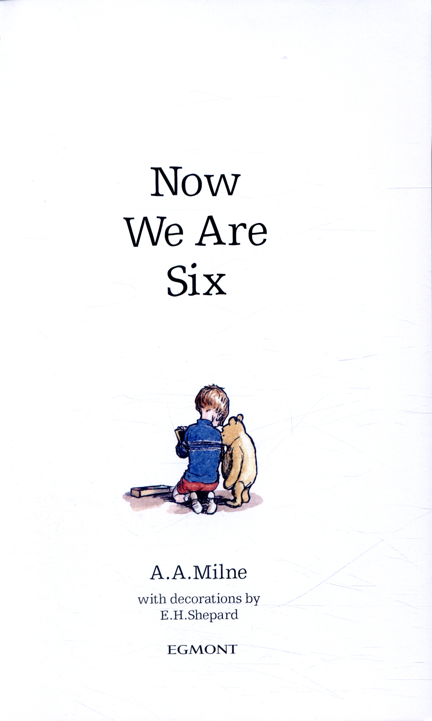 Now We Are Six ([Coloured] edition)