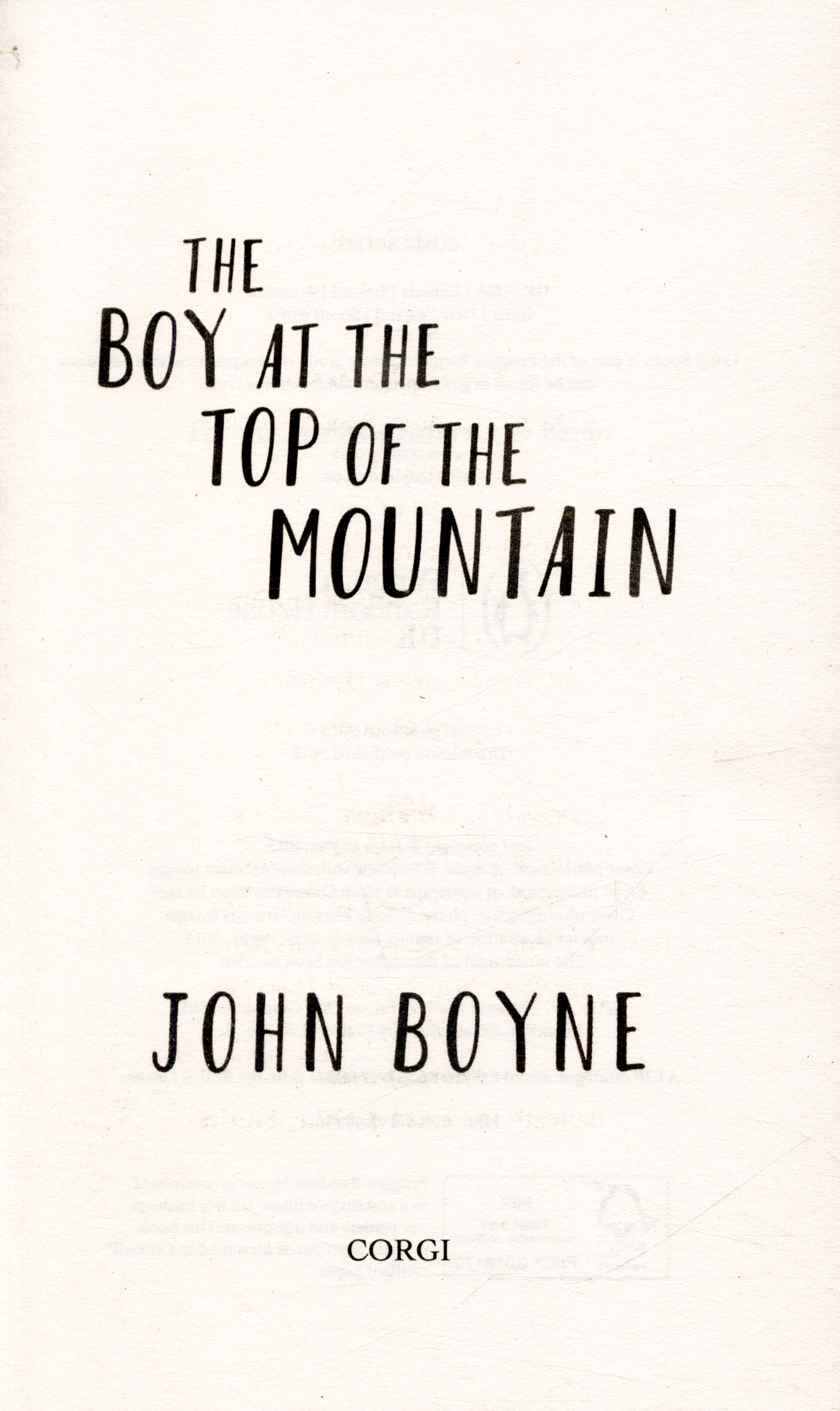 The Boy at the Top of the Mountain by Boyne, John (9780552573504 ...