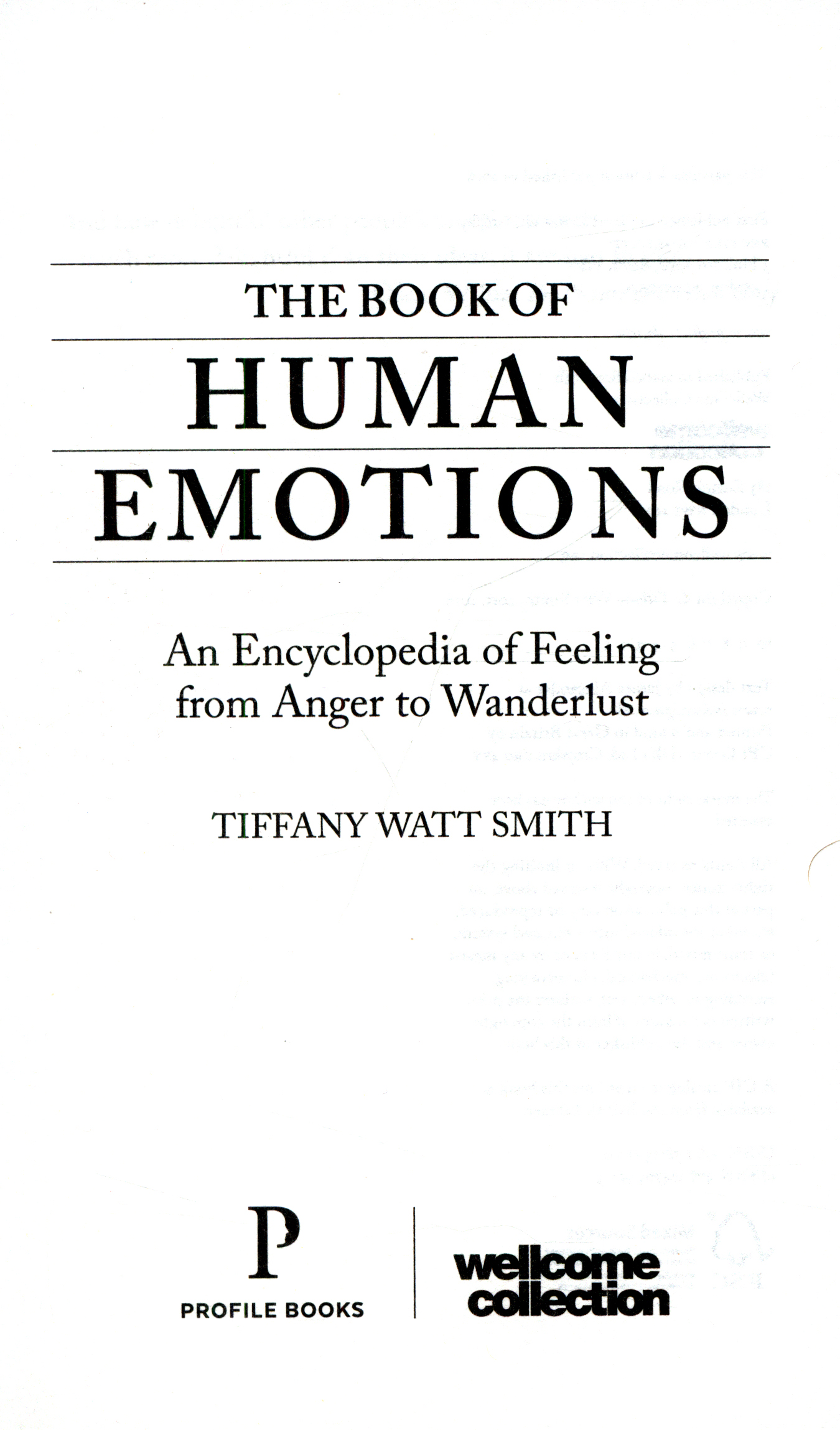 The book of human emotions : an encyclopedia of feeling from anger to ...
