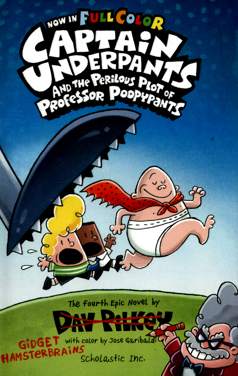 Captain Underpants And The Perilous Plot Of Professor Poopypants Name ...