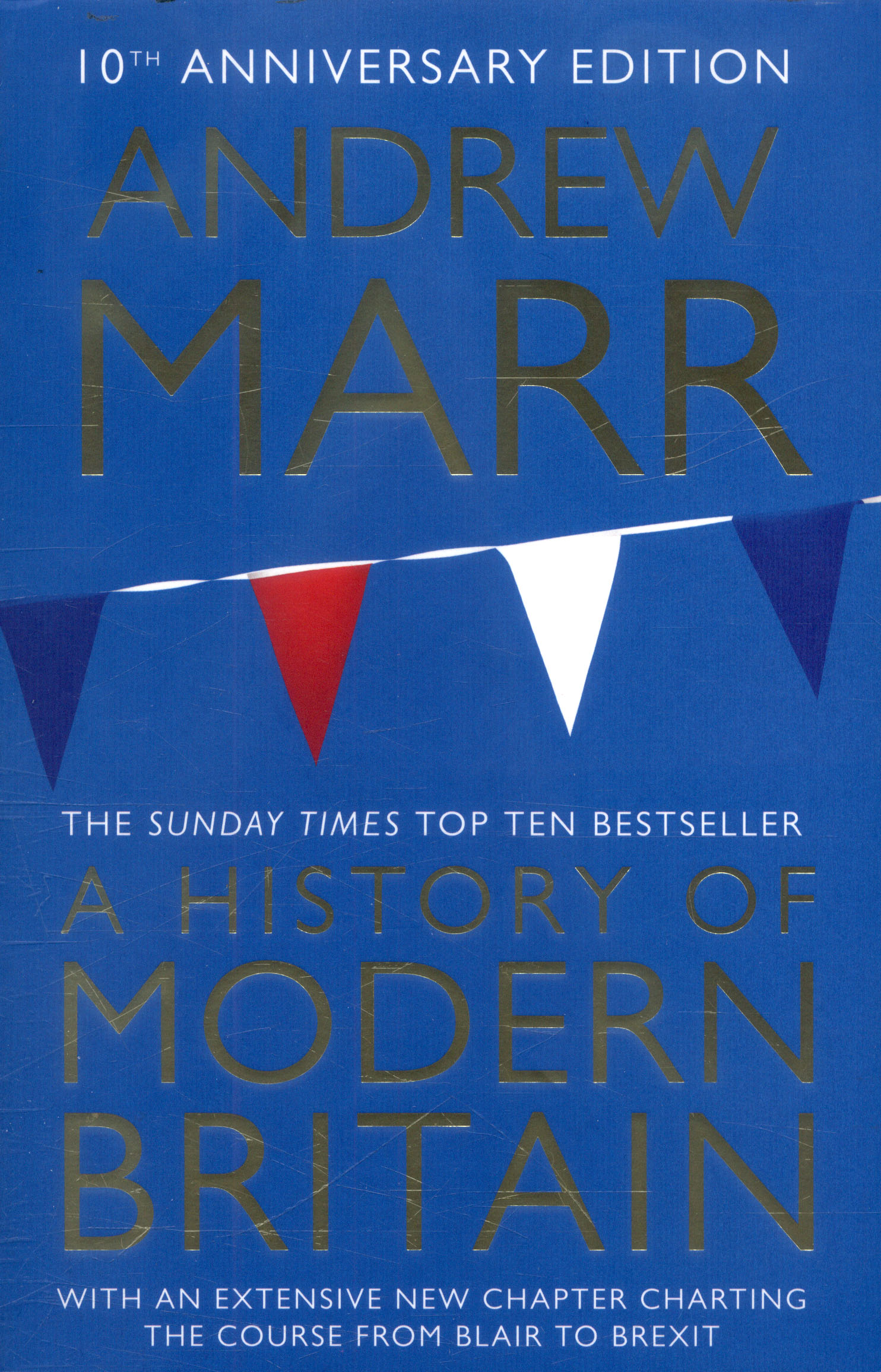 A History of Modern Britain by Marr, Andrew (9781509839667) | Browns Books