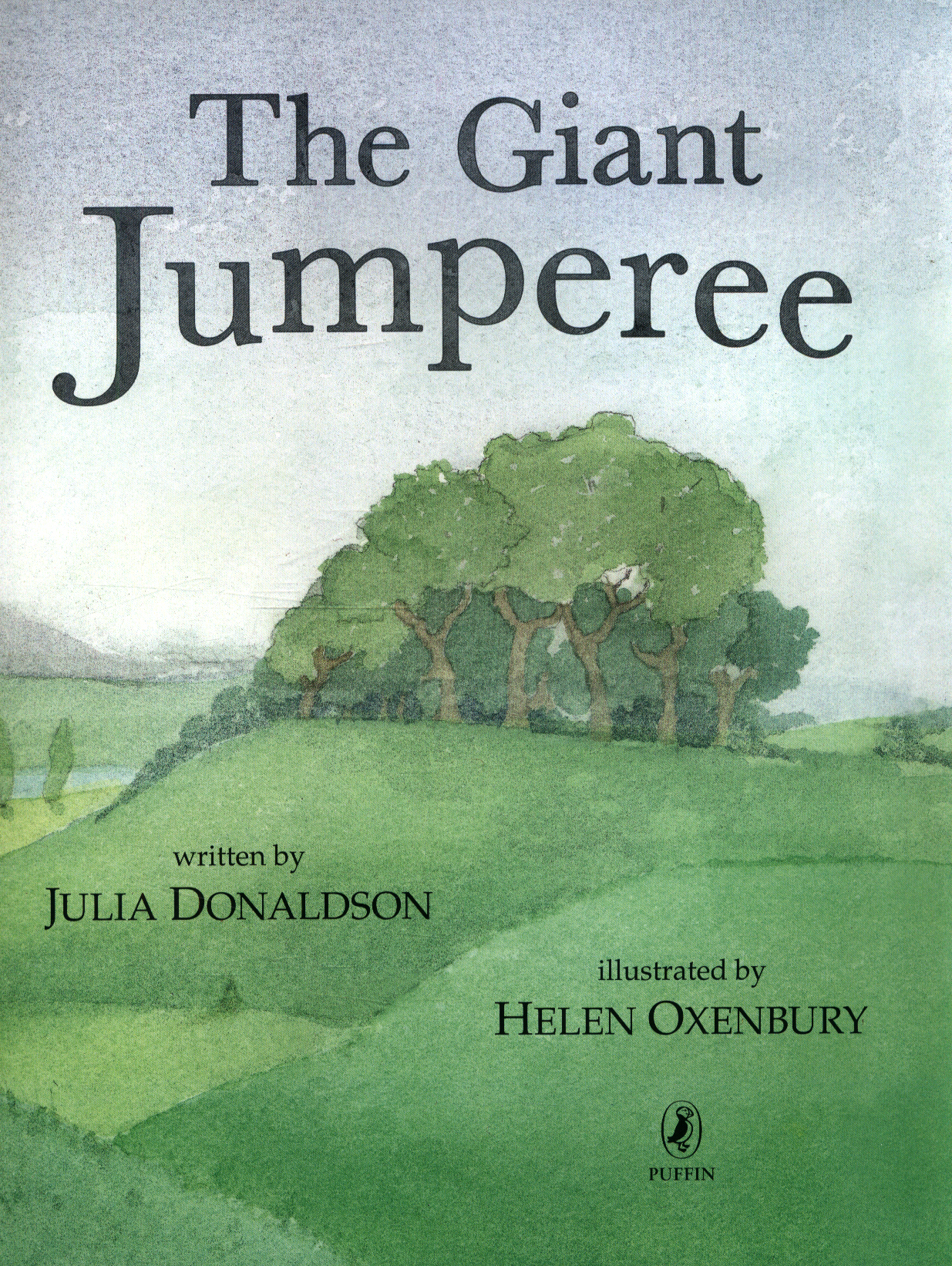 the giant jumperee donaldson julia oxenbury helen illustrated by ...
