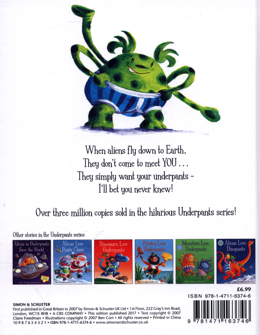 Aliens Love Underpants! by Freedman, Claire (9781471163746) | Browns Books