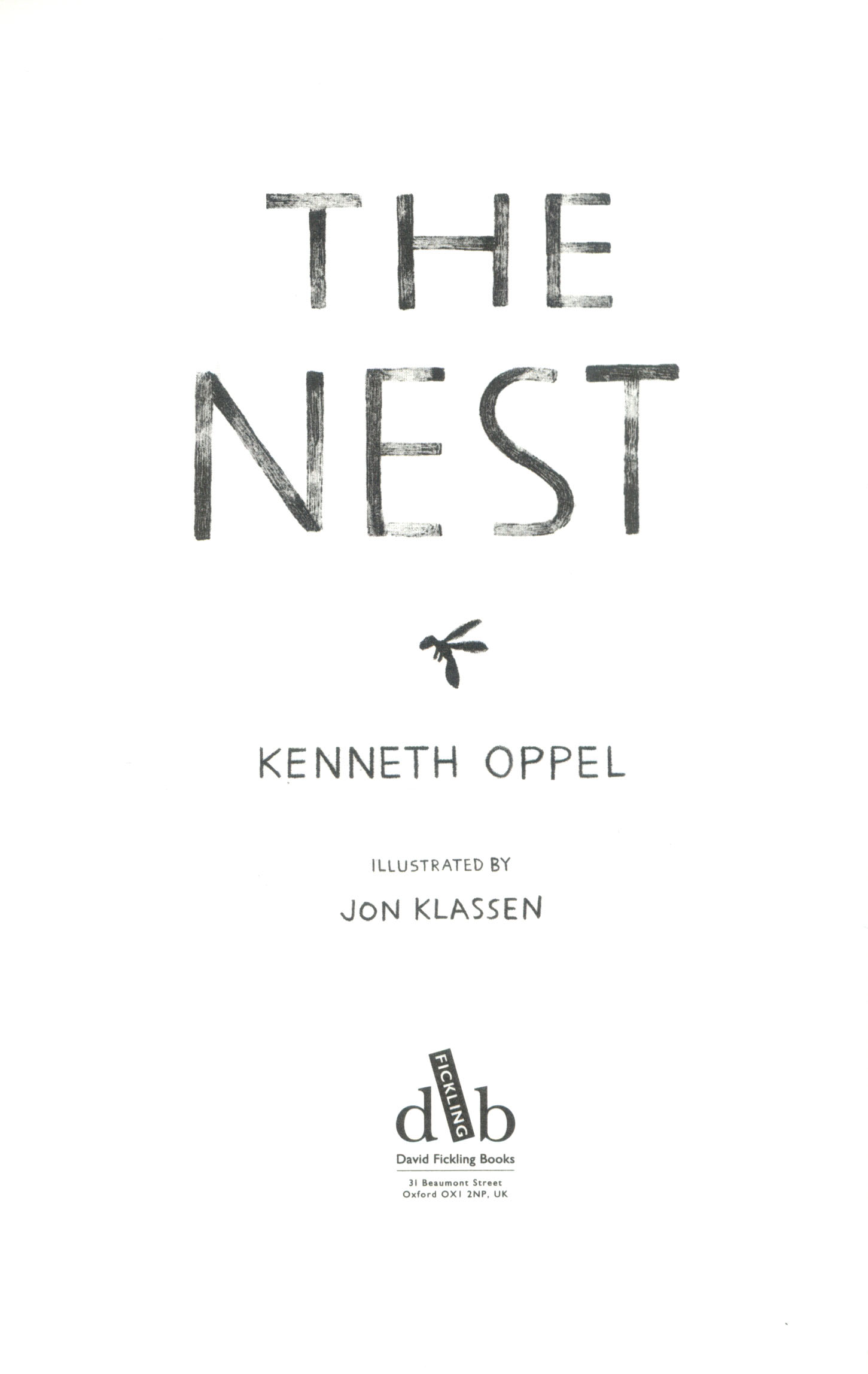 The Nest by Oppel, Kenneth (9781910200872) | Browns Books