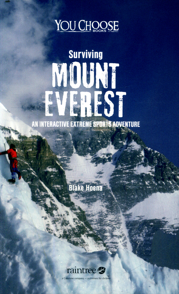 Surviving Mount Everest by HOENA, BLAKE (9781474743693) | Browns Books