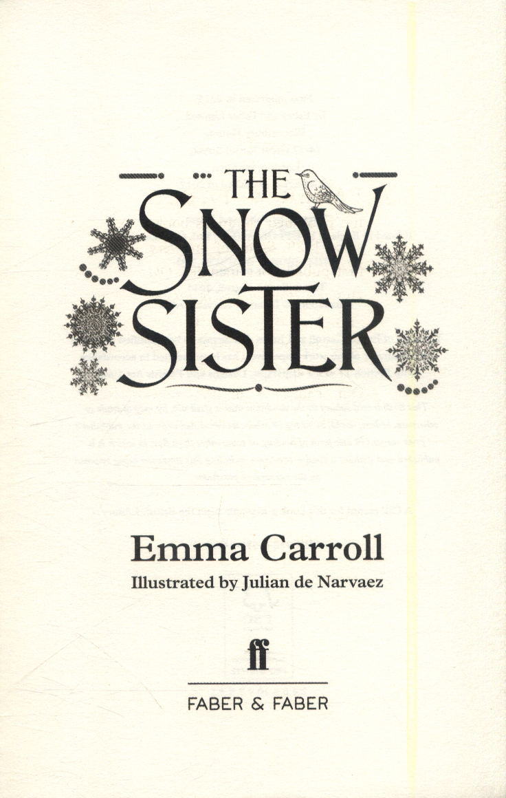 The Snow Sister by Carroll, Emma (9780571341801) | Browns Books