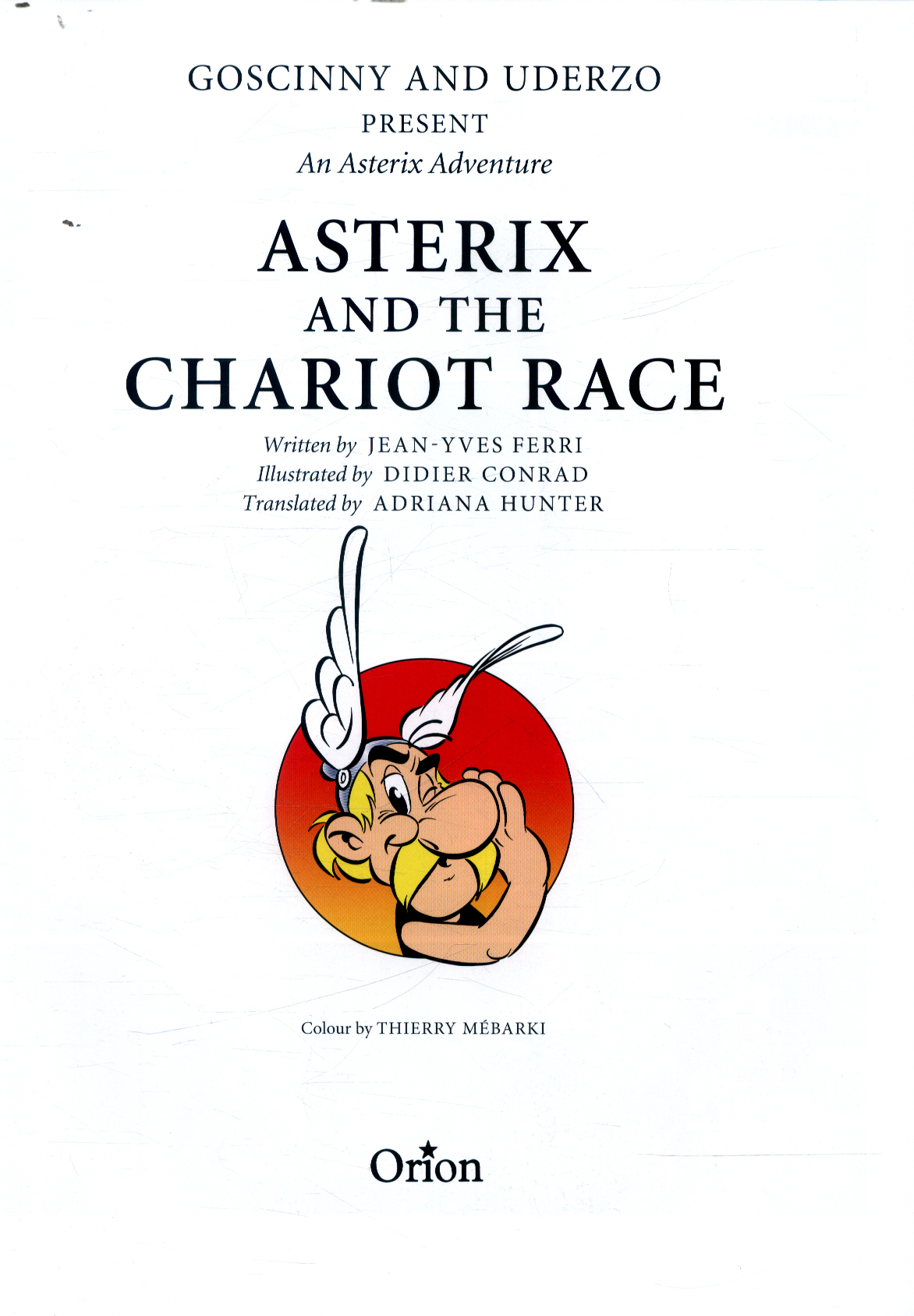 Asterix: Asterix and The Chariot Race by Ferri, Jean-Yves (9781510104013) | Browns Books