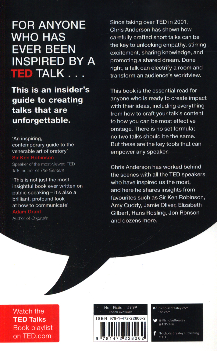 TED Talks : The official TED guide to public speaking: Tips and tricks for giving unforgettable ...