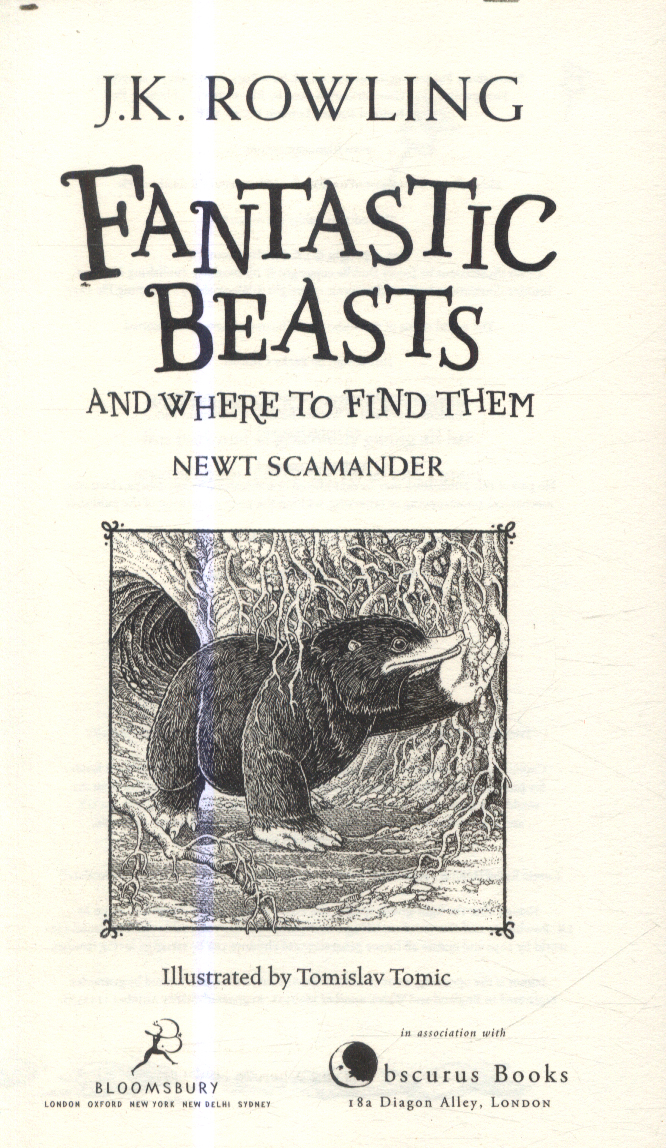 Fantastic beasts and where to find them (Revised and updated [edition])