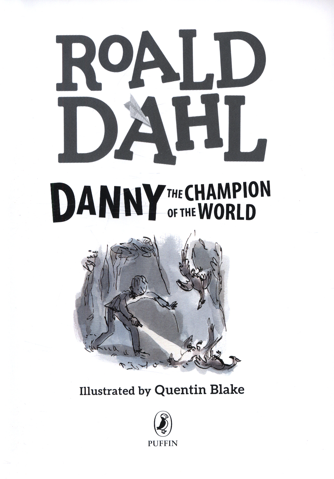 Danny, the Champion of the World (colour edition) by Dahl, Roald ...