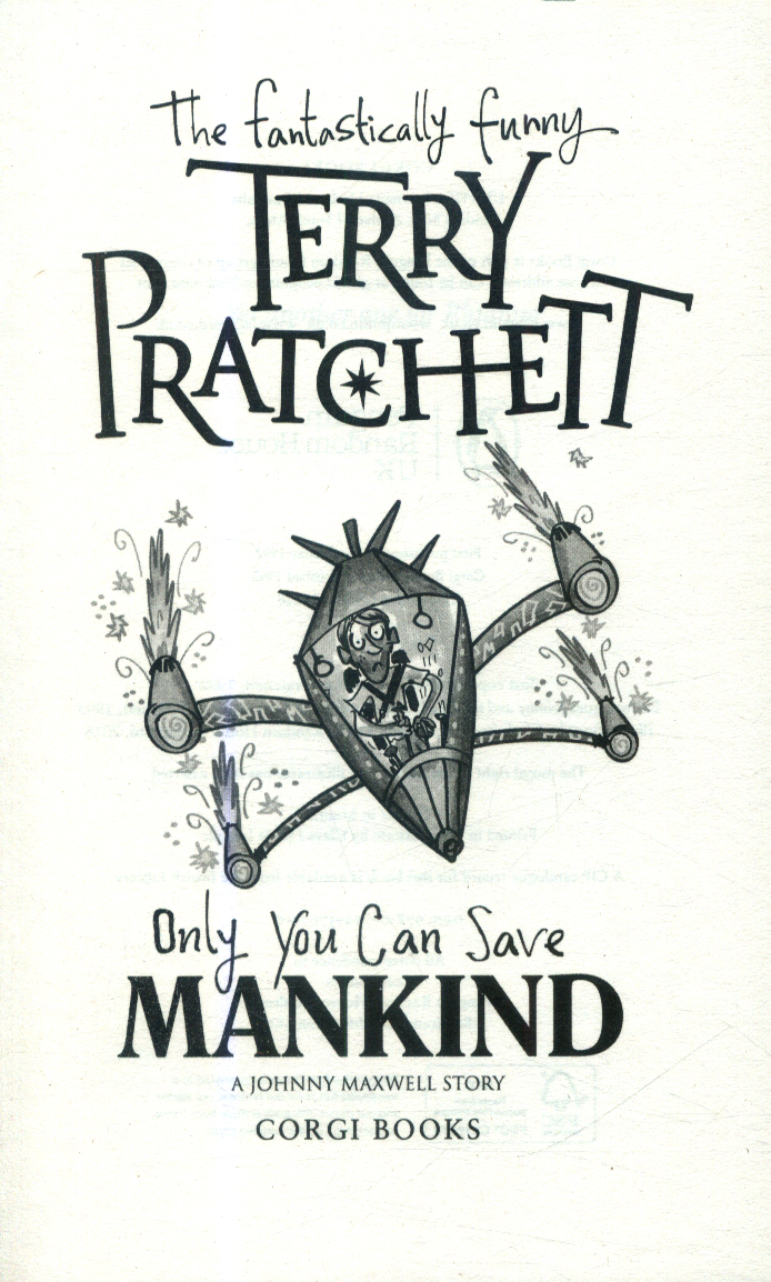 Only You Can Save Mankind by Pratchett, Terry (9780552576796) | Browns ...