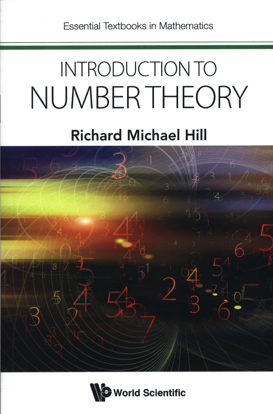 Introduction To Number Theory by Hill, Richard Michael (Univ College ...