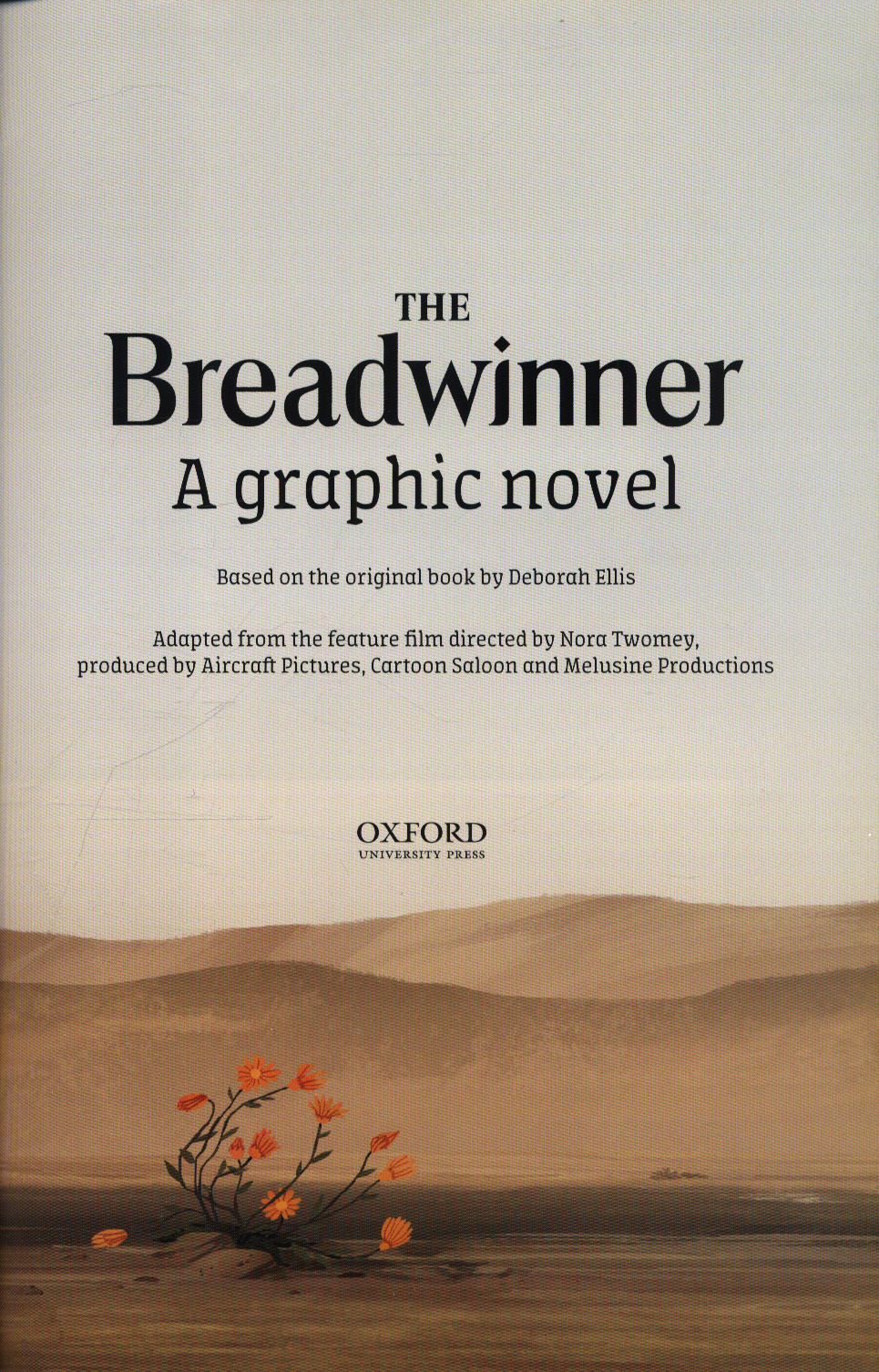 The Breadwinner Graphic Novel by Ellis, Deborah (, Toronto, Canada ...