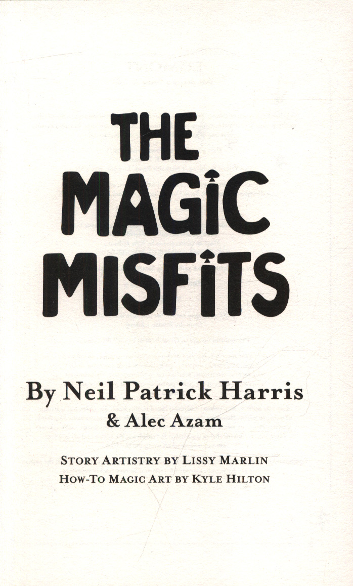 The Magic Misfits by Harris, Neil Patrick (9781405290999) | Browns Books