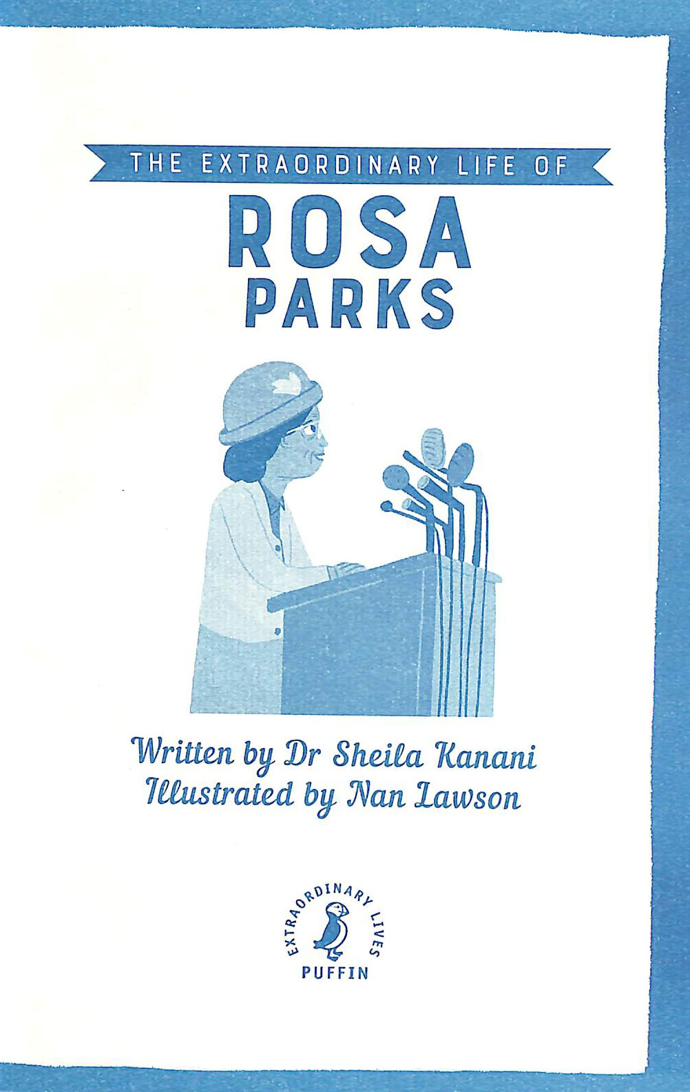The Extraordinary Life of Rosa Parks by Kanani, Dr Sheila ...