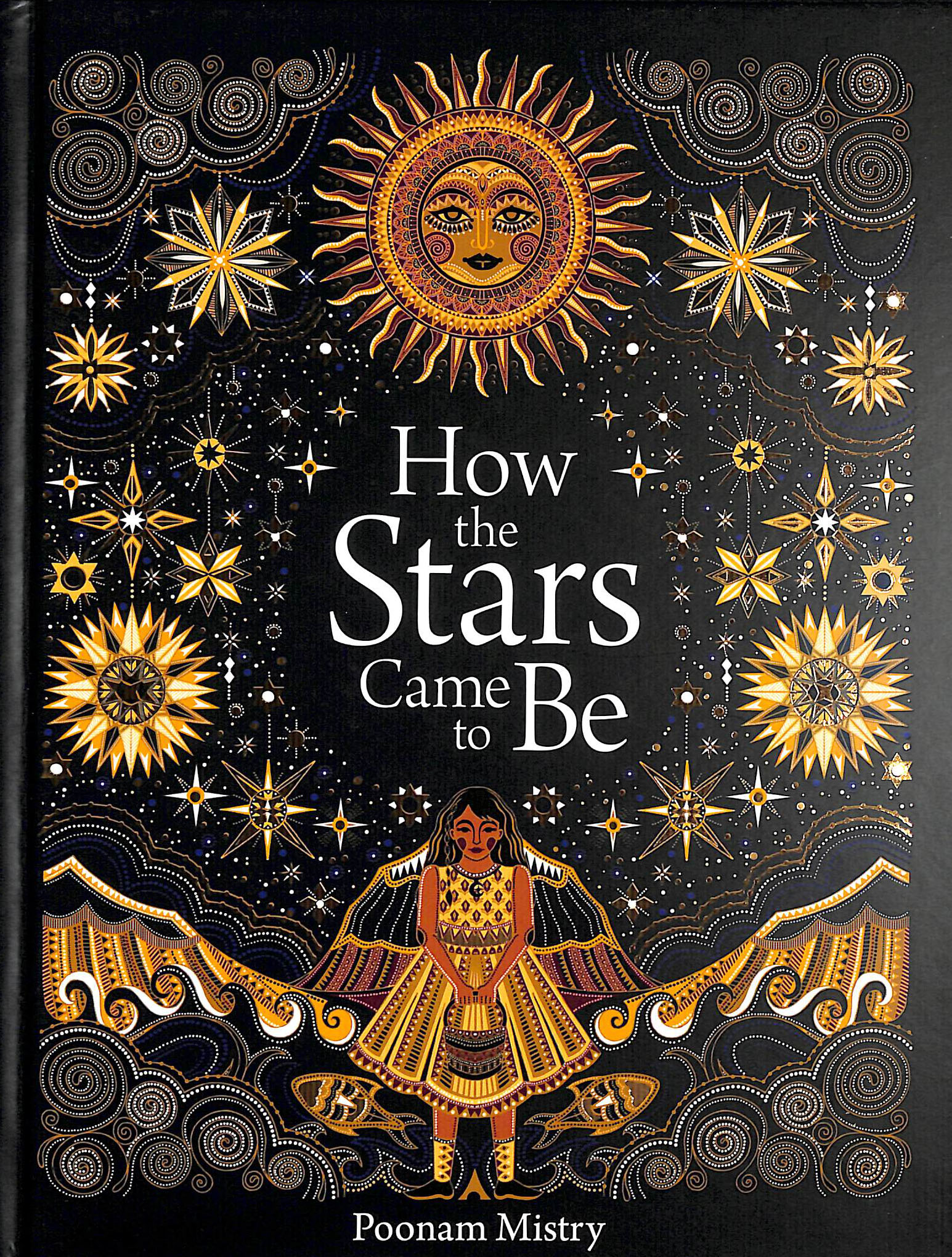 How The Stars Came To Be by Mistry, Poonam (9781849766630) | Browns Books