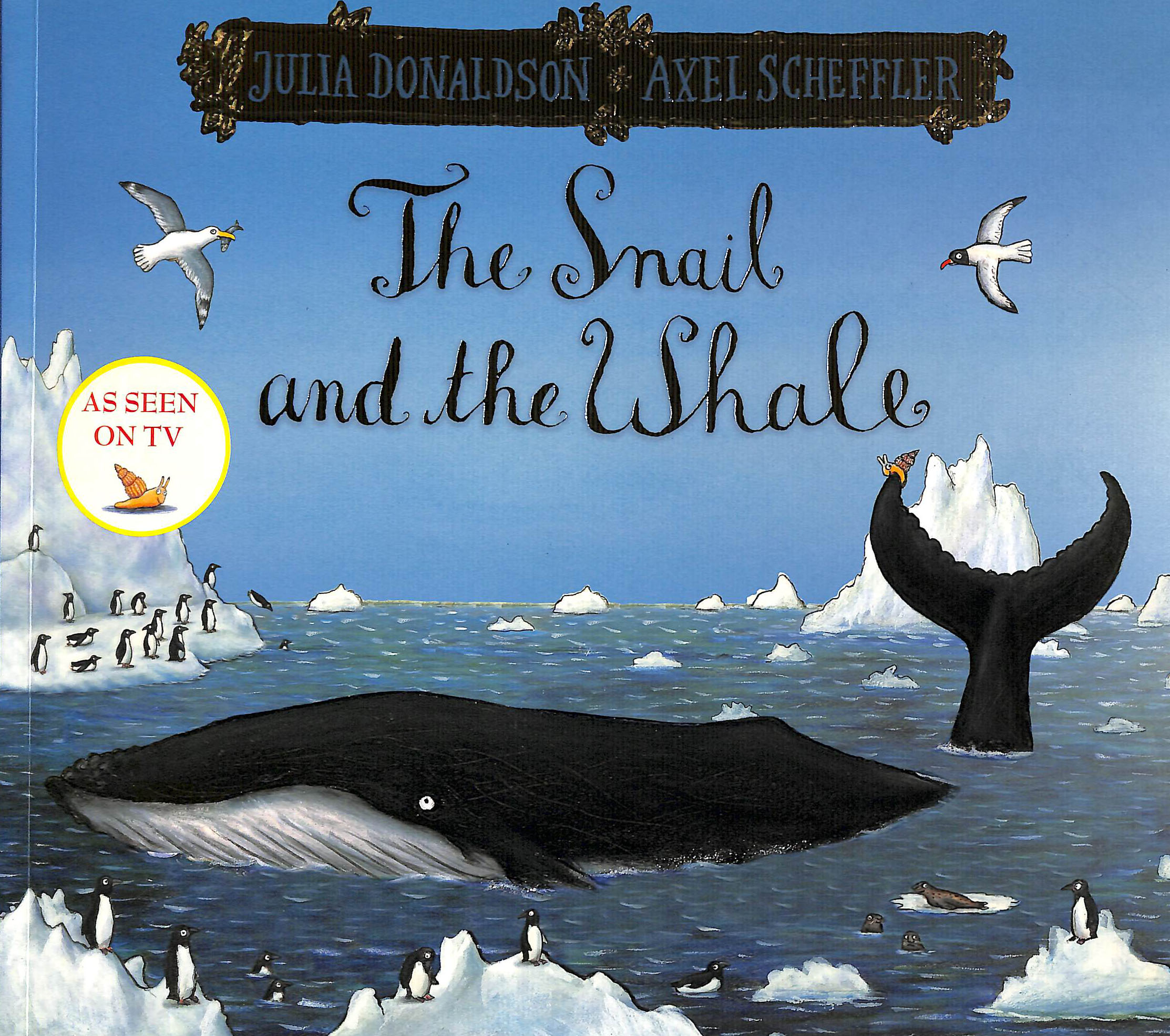 The Snail and the Whale Festive Edition by Donaldson, Julia ...