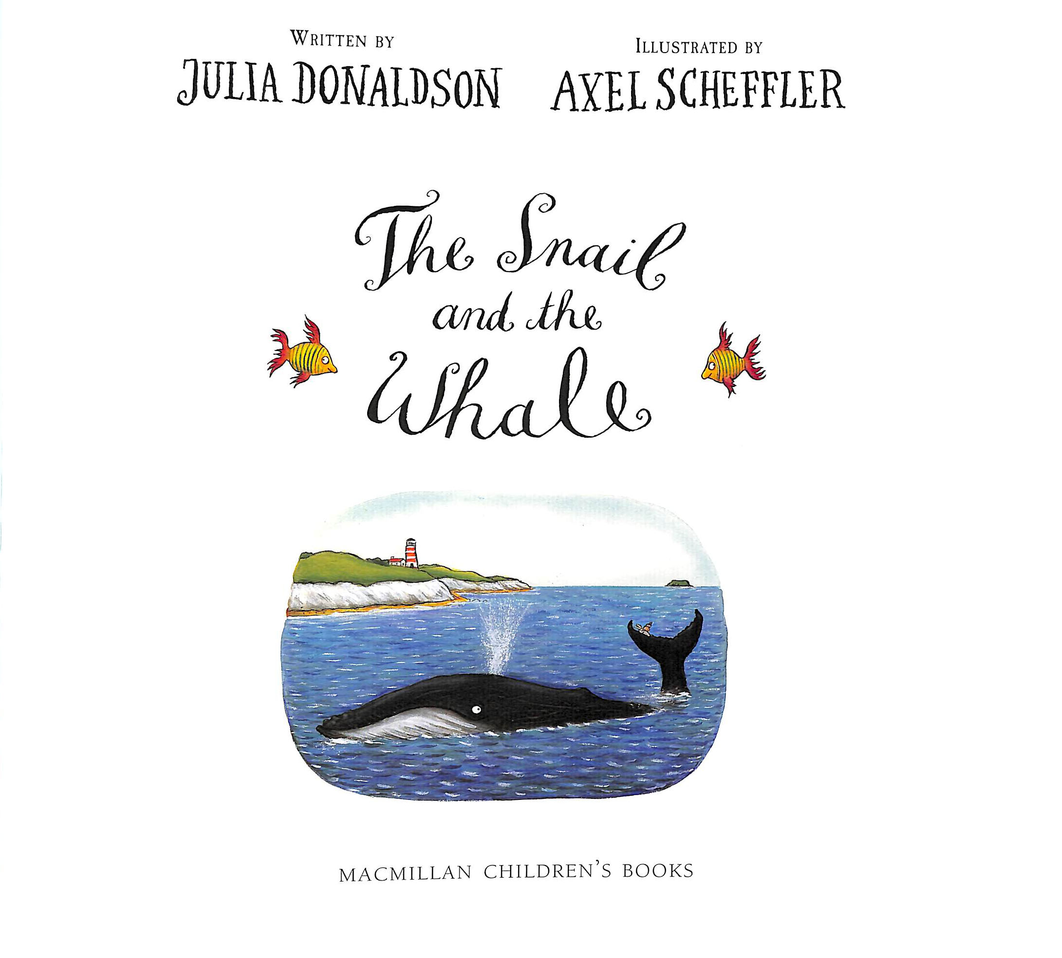 The Snail and the Whale Festive Edition by Donaldson, Julia ...