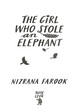The Girl Who Stole an Elephant by Farook, Nizrana (9781788006347 ...