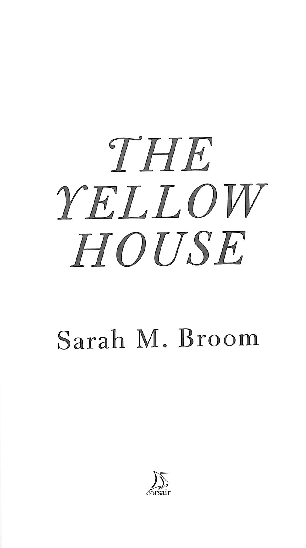 The Yellow House by Broom, Sarah M. (9781472155573) | Browns Books