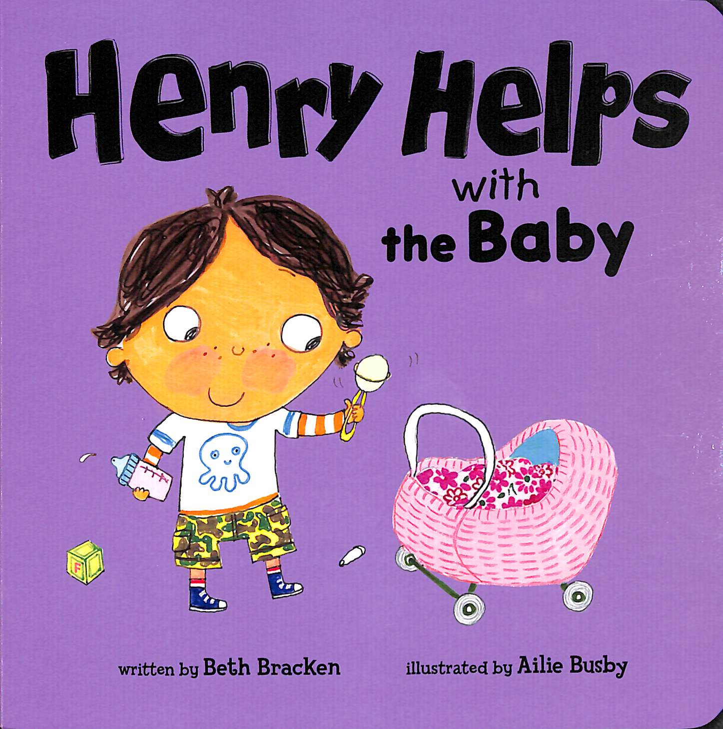 Henry Helps with the Baby by Bracken, Beth (VP of Publishing ...