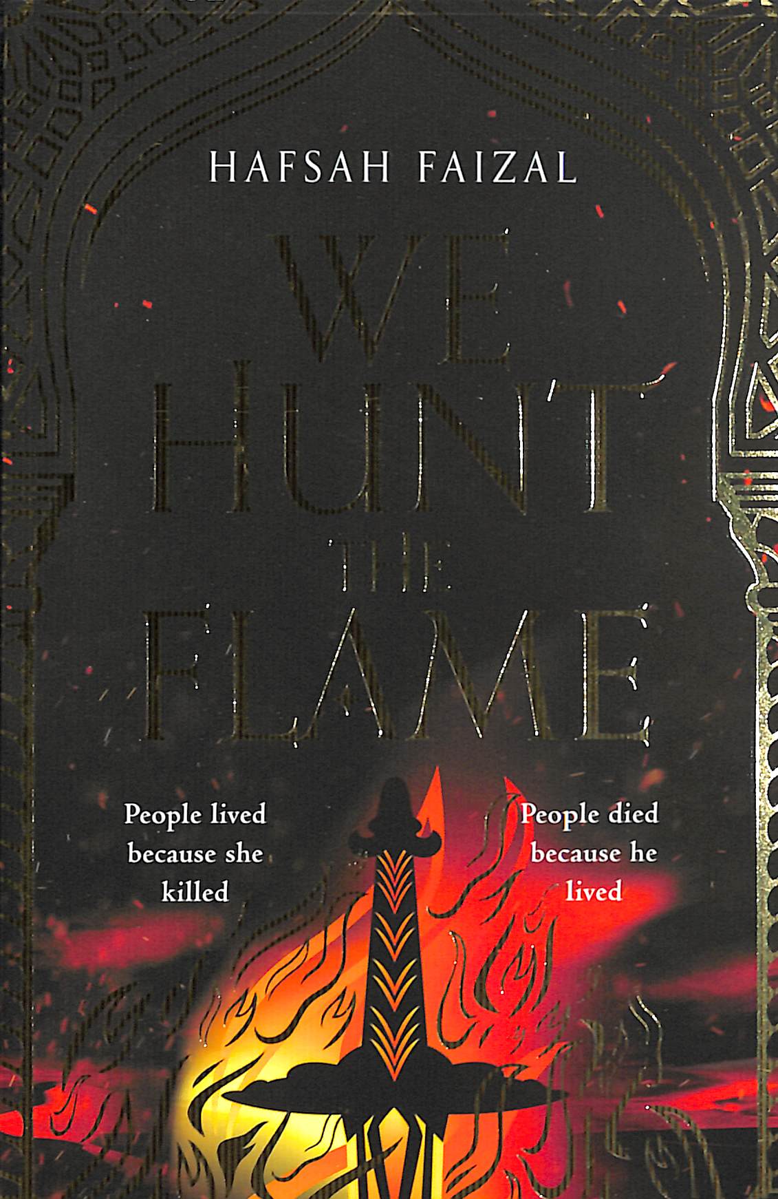 We Hunt the Flame by Faizal, Hafsah (9781529045178) | Browns Books