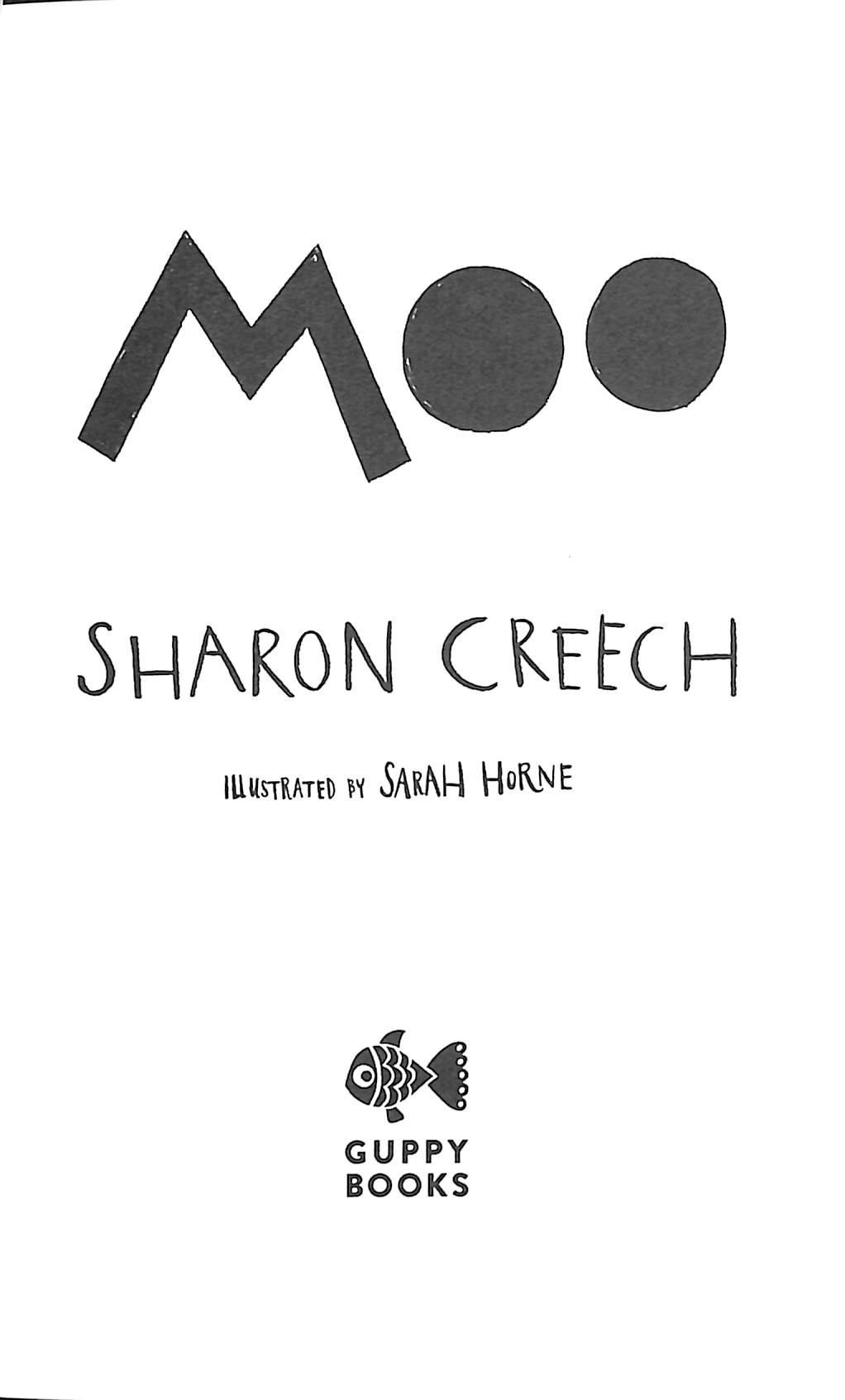 Moo by Creech, Sharon (9781913101176) | Browns Books