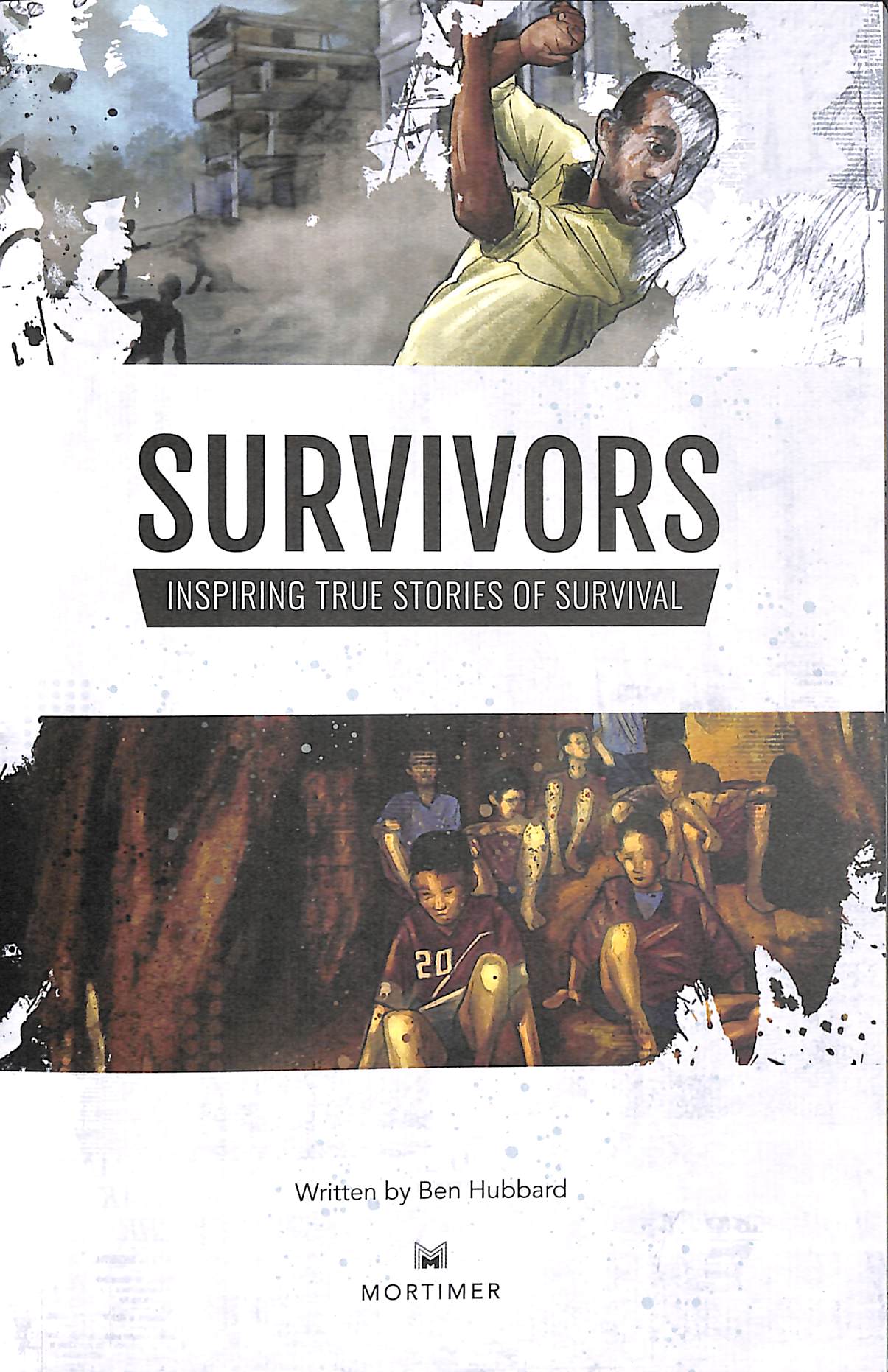Survivors by Hubbard, Ben (9781783125524) | Browns Books