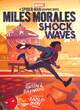 Miles Morales: Shock Waves (Marvel) by Reynolds, Justin A ...