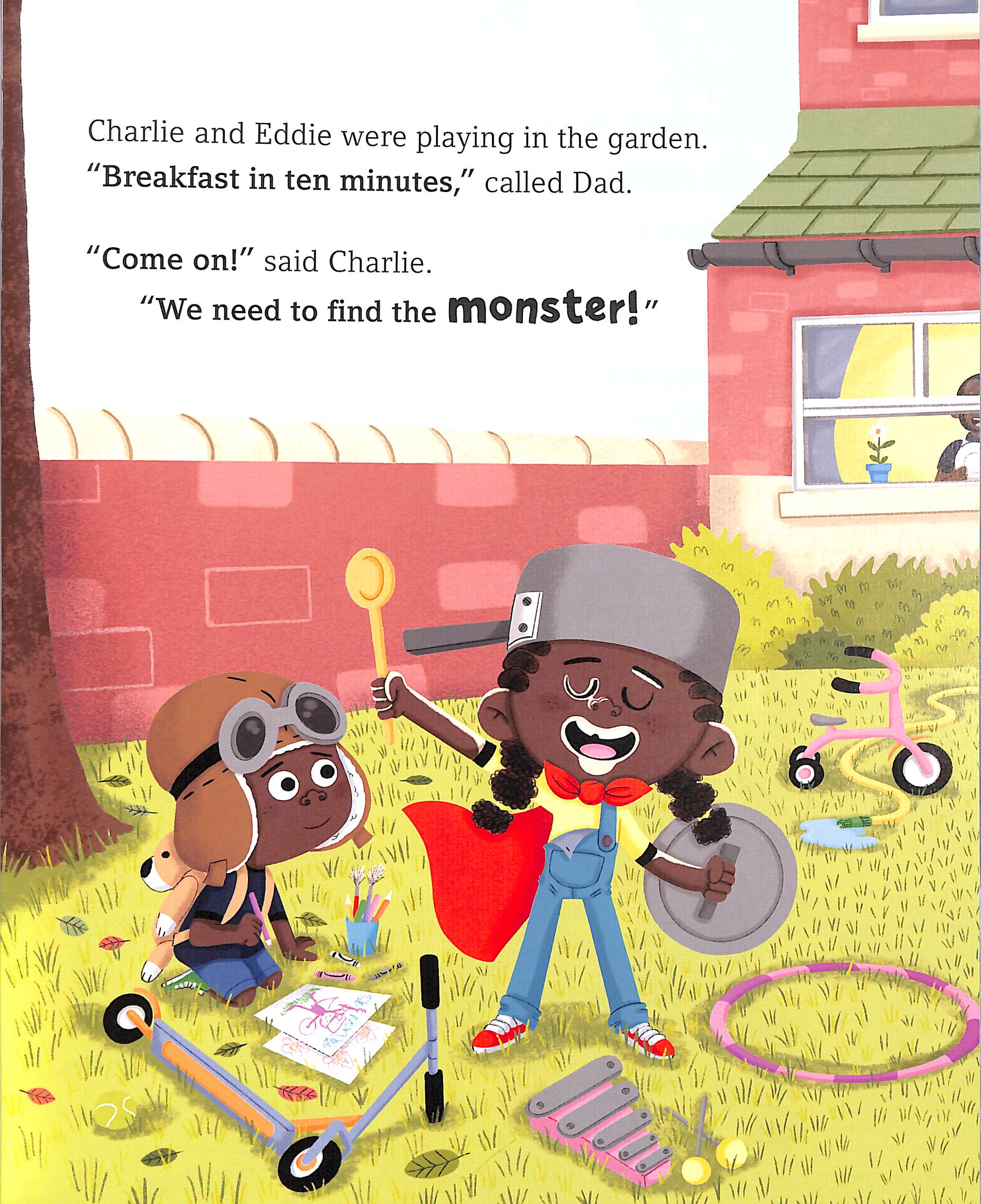 We're Going to Find the Monster