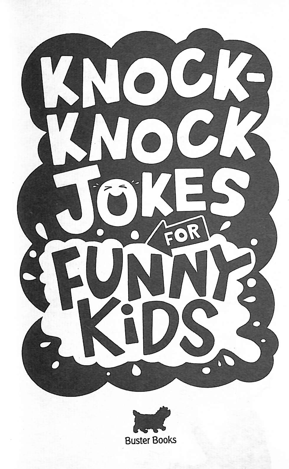 Knock-Knock Jokes for Funny Kids by Southon, Josephine (9781780557854 ...