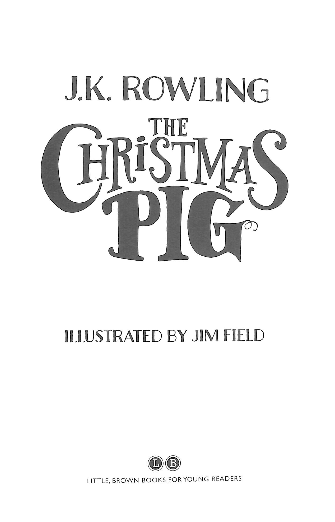 The Christmas Pig by Rowling, J.K. (9781444964912) | Browns Books