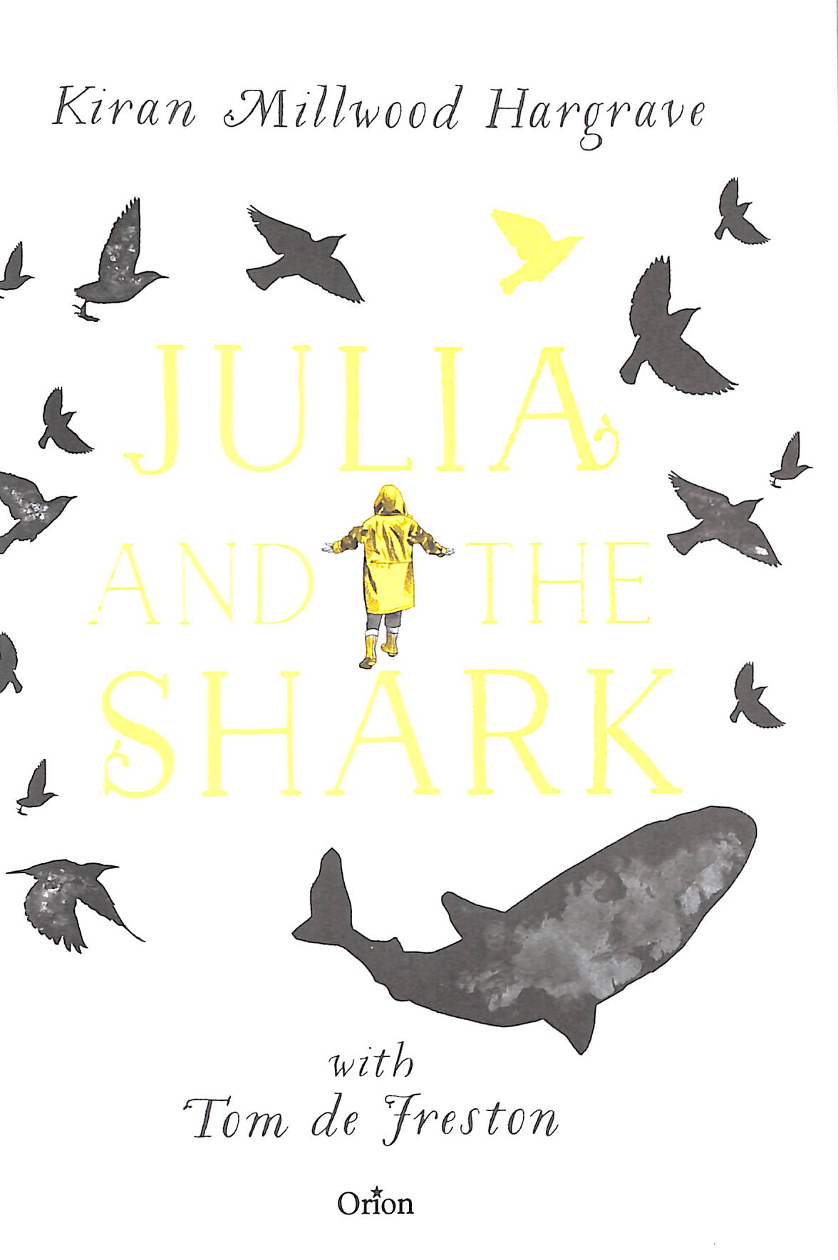 Julia and the Shark : An enthralling, uplifting adventure story from ...