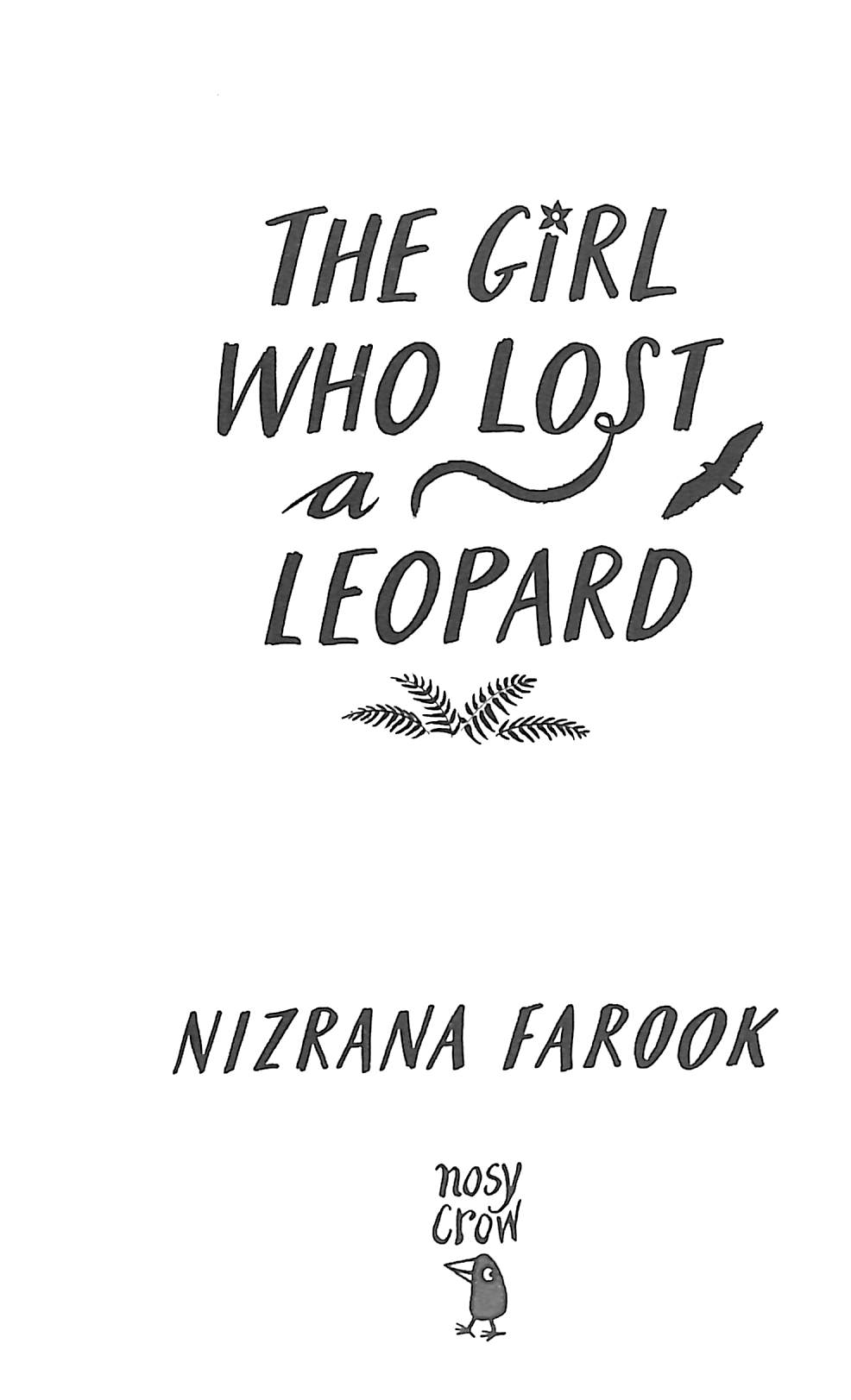 The Girl Who Lost a Leopard by FAROOK, NIZRANA (9781839942266) | Browns ...