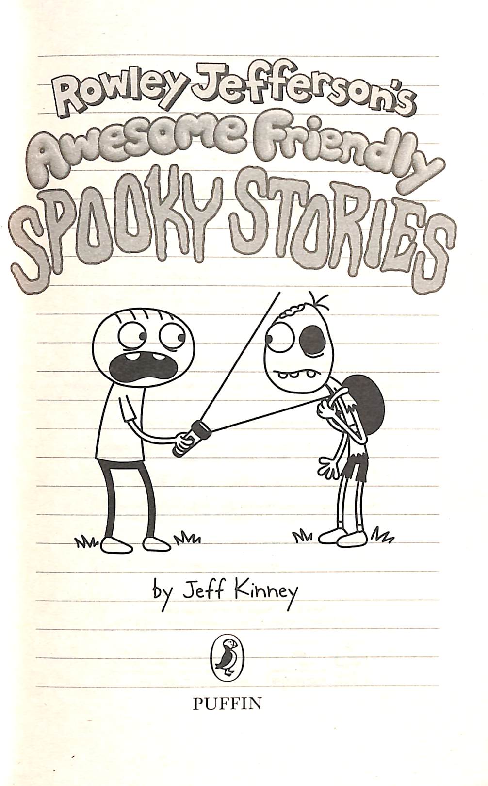 Rowley Jefferson's awesome friendly spooky stories