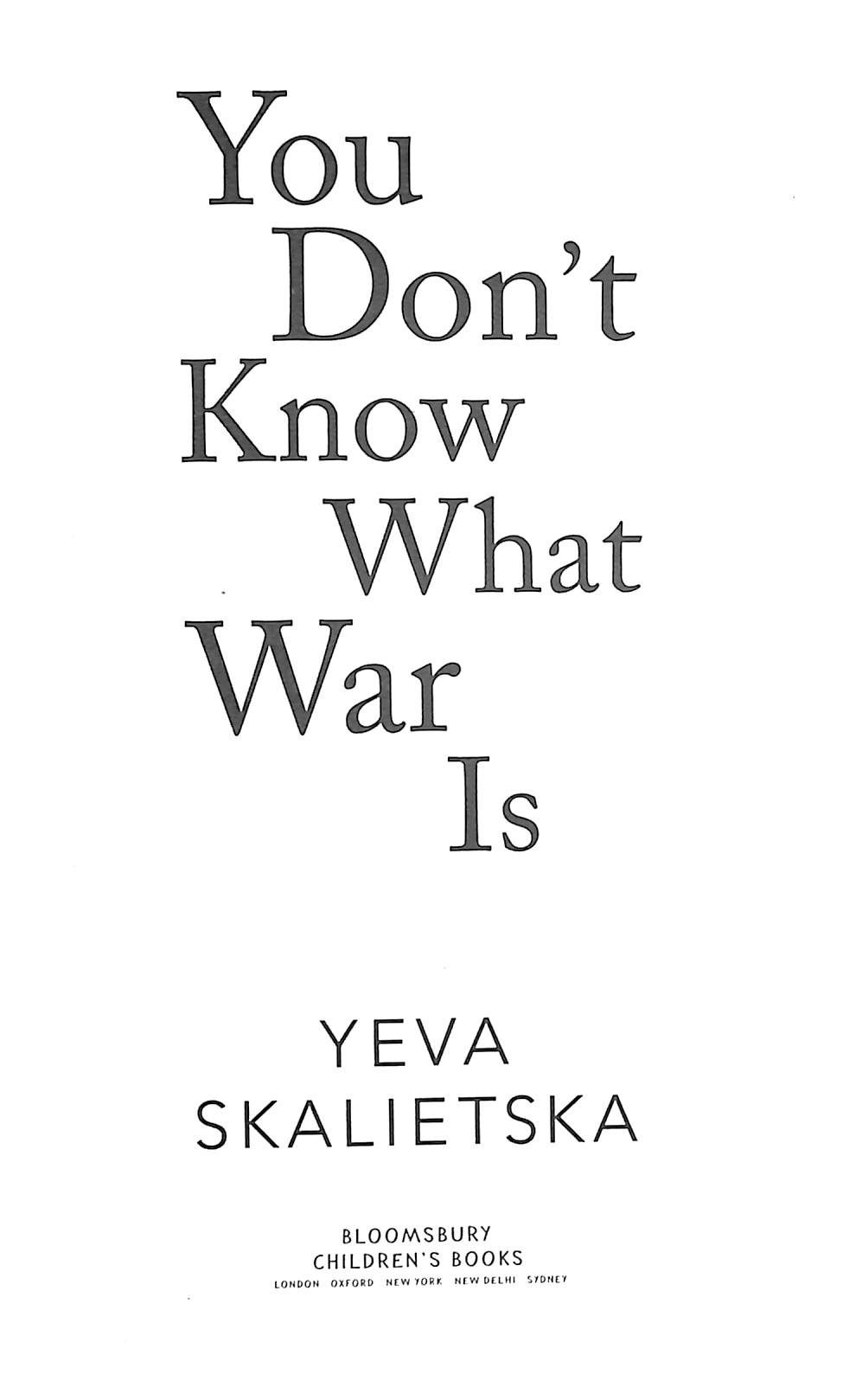 You Don't Know What War Is by Skalietska, Yeva (9781526659934) | Browns ...