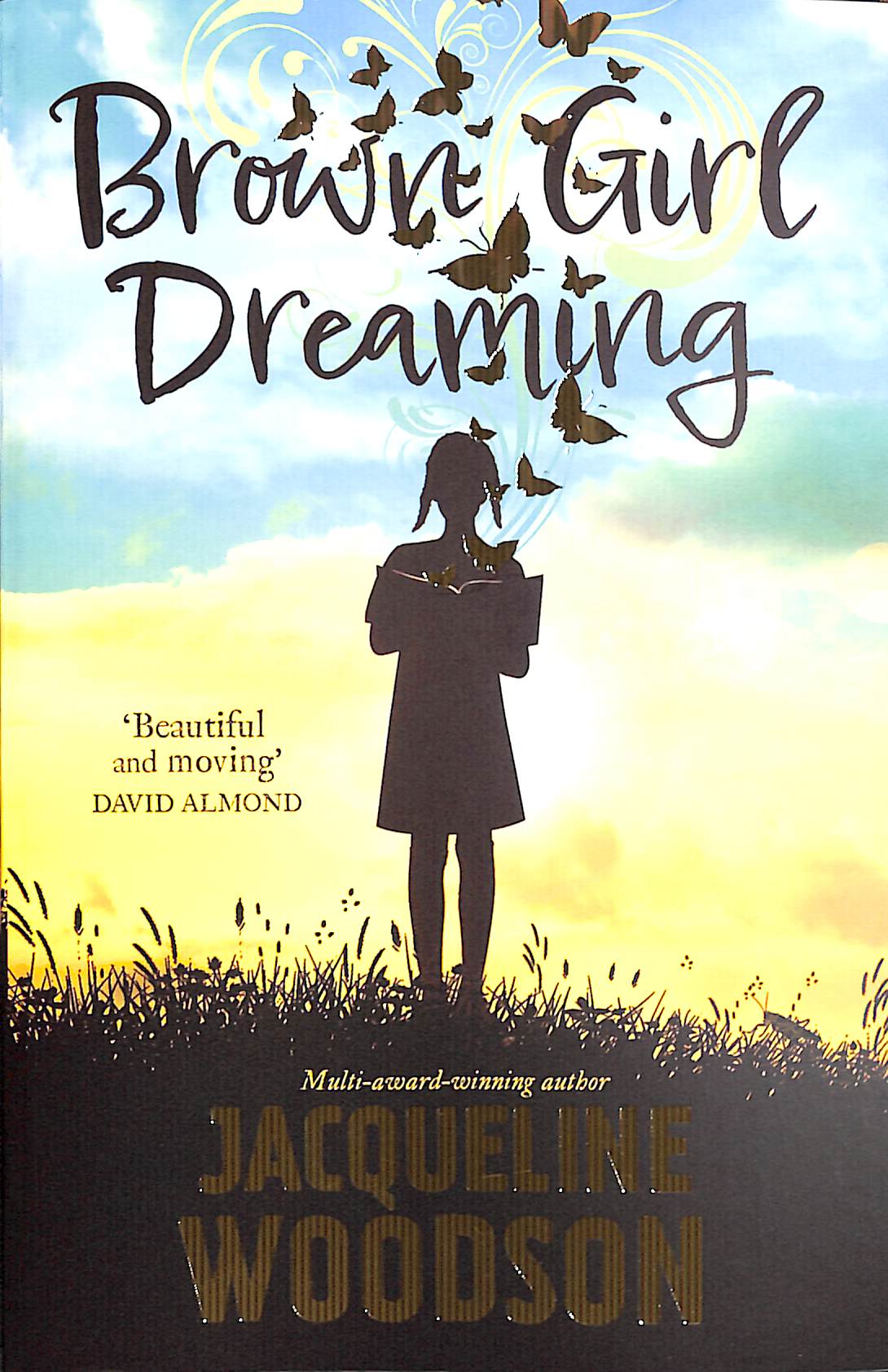 Brown Girl Dreaming by Woodson, Jacqueline (9781510111738) | Browns Books
