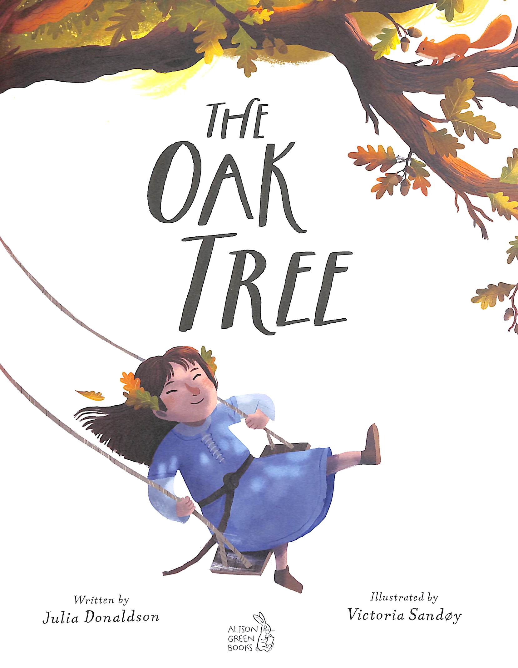 The Oak Tree by Donaldson, Julia (9780702324345) | Browns Books