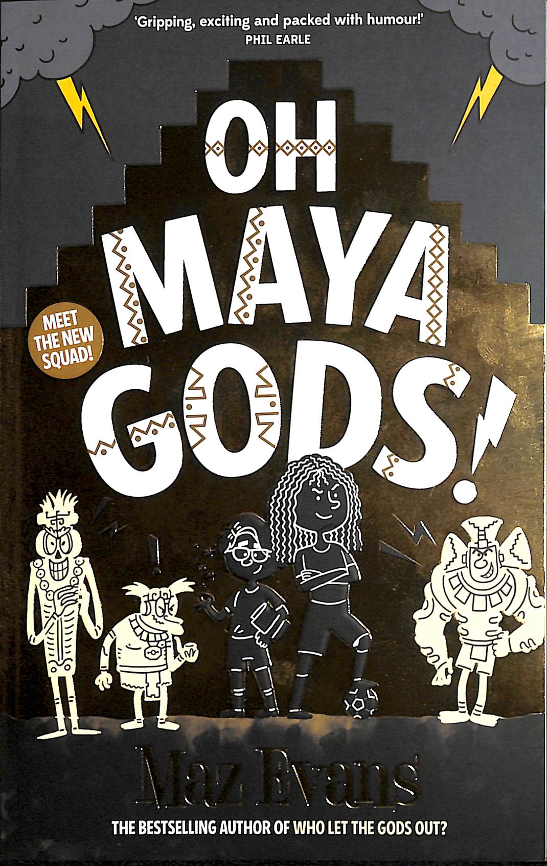 Oh Maya Gods! by Evans, Maz (9781913696870) | Browns Books