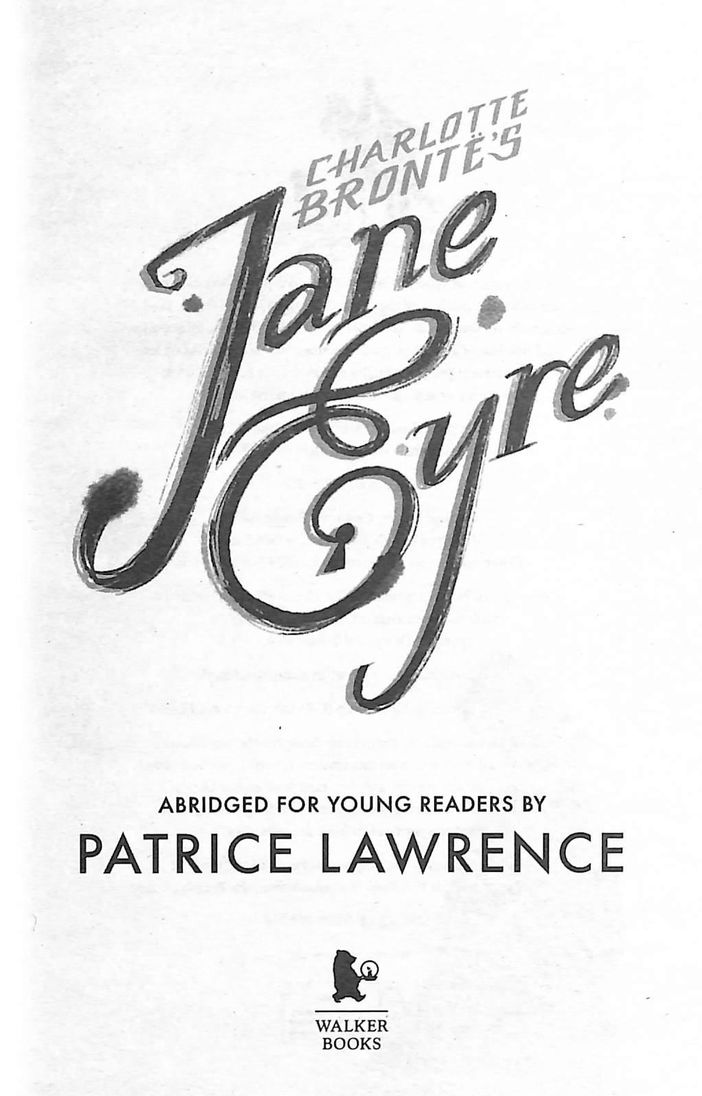 Jane Eyre: Abridged for Young Readers