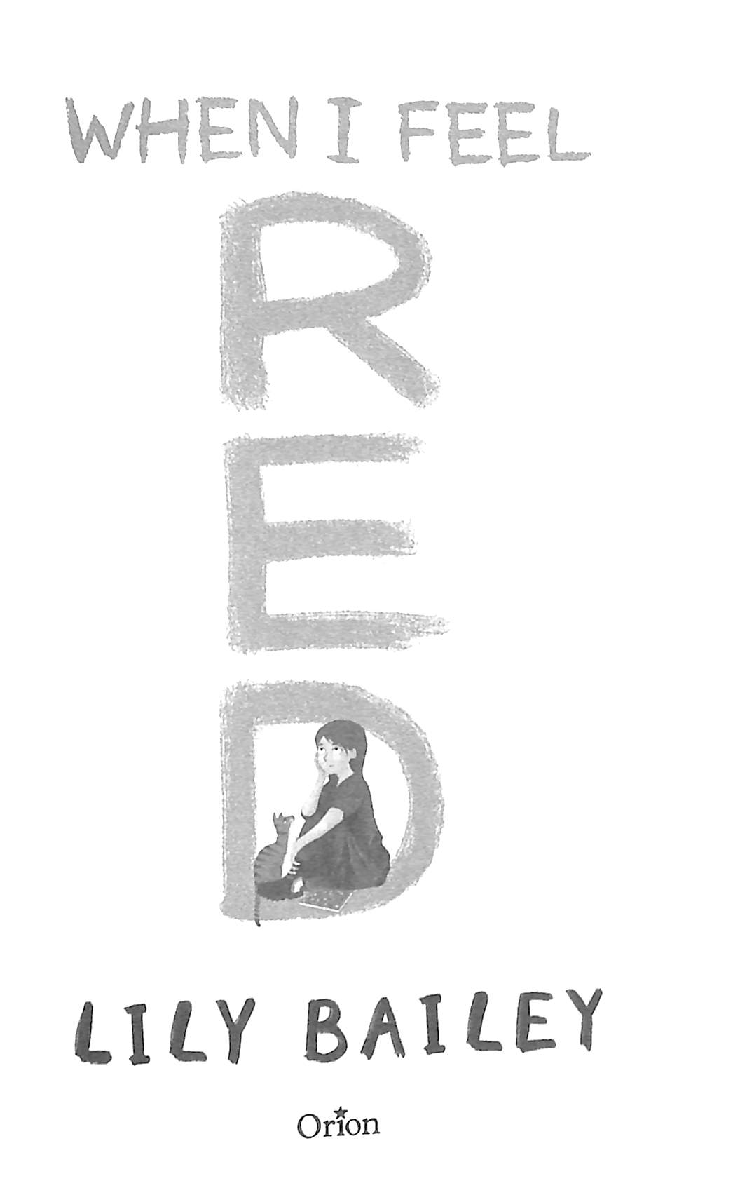 When I Feel Red by Bailey, Lily (9781510109933) | Browns Books