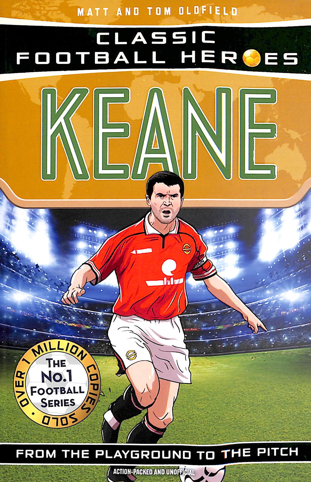 Ultimate Football Heroes: Keane (Midfield Generals 7) by Oldfield, Matt & Tom (9781789467901 ...