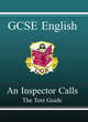 GCSE English Text Guide - An Inspector Calls includes Online Edition & Quizzes by CGP Books ...