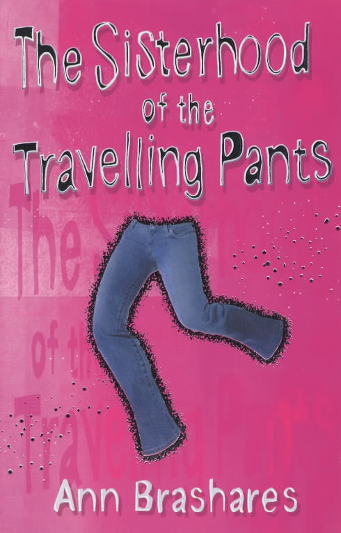 Summers of the Sisterhood: The Sisterhood of the Travelling Pants by ...
