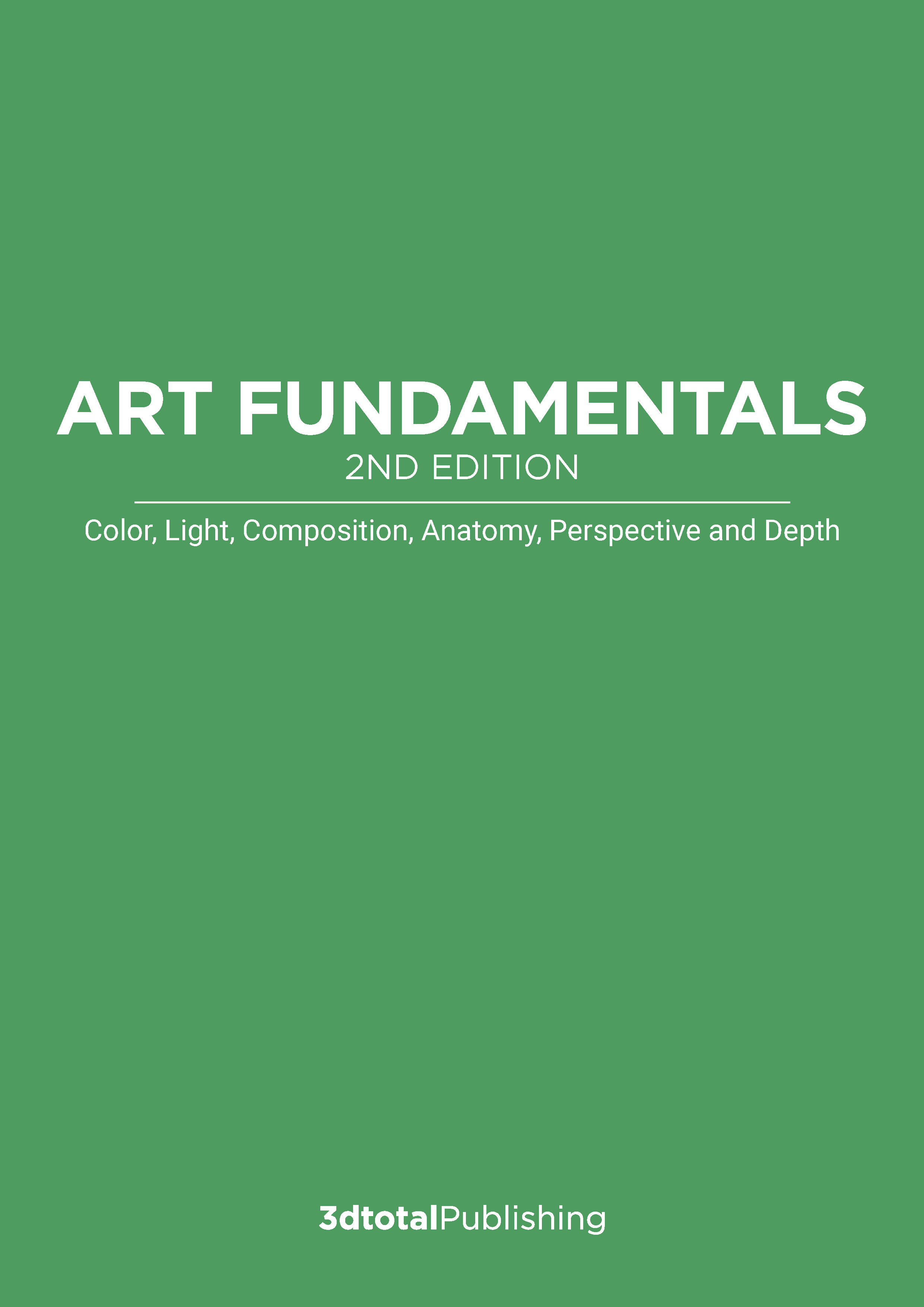 Art Fundamentals 2nd edition by 3dtotal Publishing (9781912843077 ...