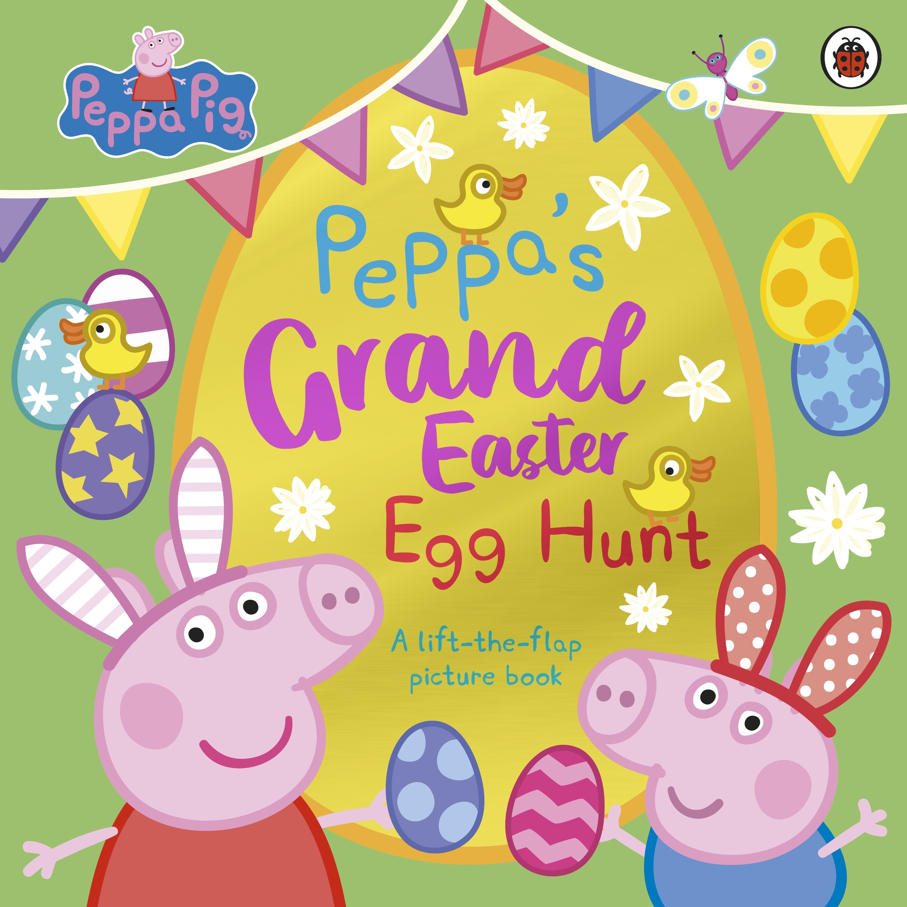 Peppa Pig: Peppa’s Grand Easter Egg Hunt by Peppa Pig (9780241716786 ...