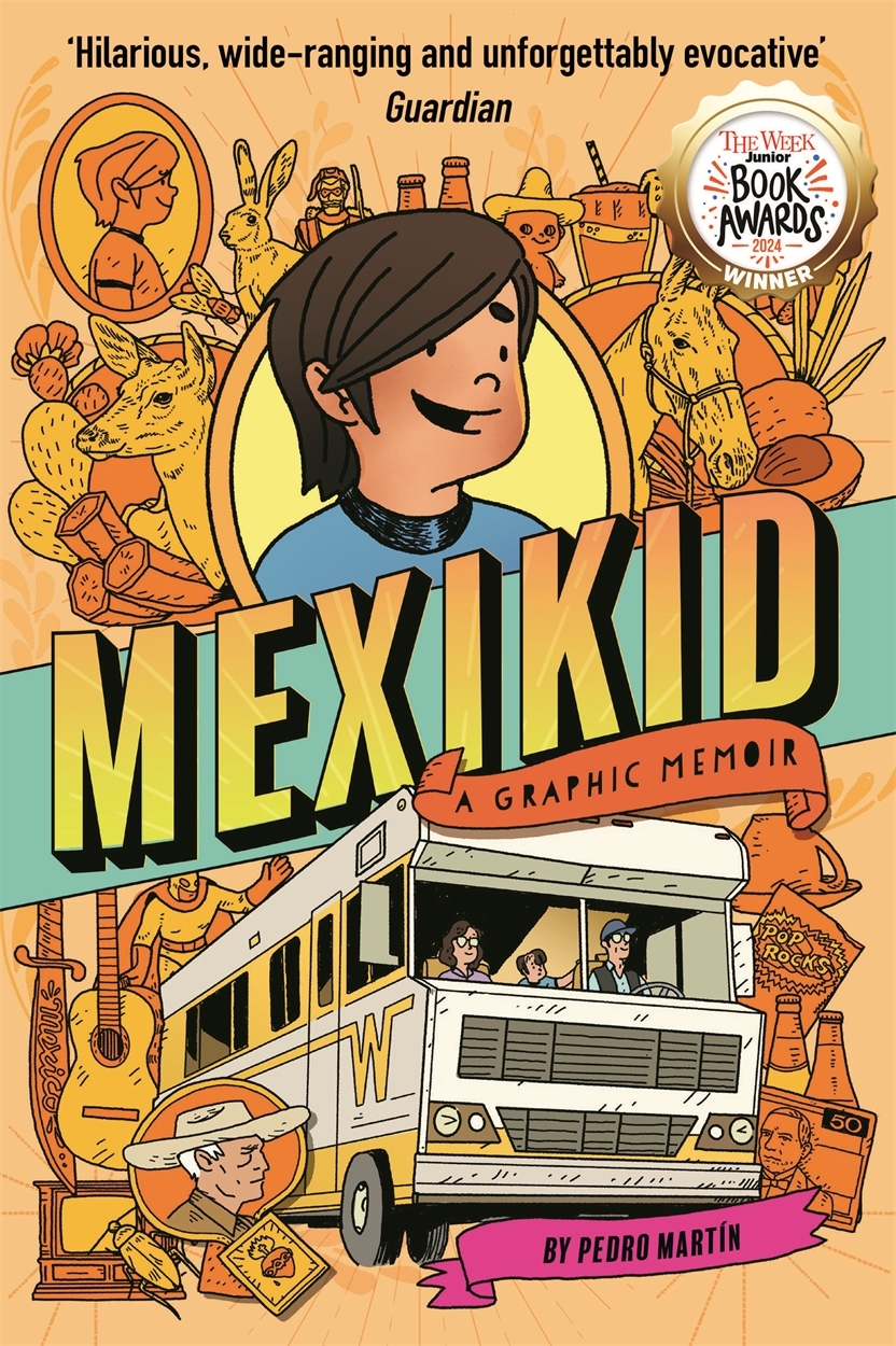 Mexikid: A Graphic Memoir by Martin, Pedro (9781916558069) | Browns Books
