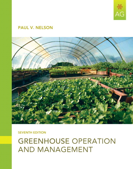 Greenhouse Operation and Management by Nelson, Paul V. (9780132439367 ...