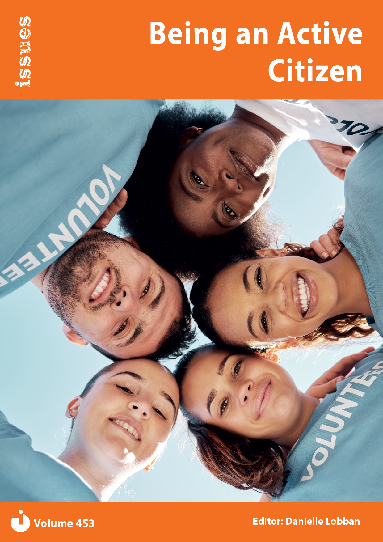 Vol. 453 Being an Active Citizen by Lobban, Danielle (9781861689139) | Browns Books