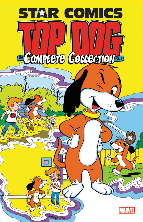 Star Comics: Top Dog - The Complete Collection by Caragonne, George ...